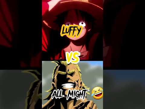 Luffy vs All Might - YouTube