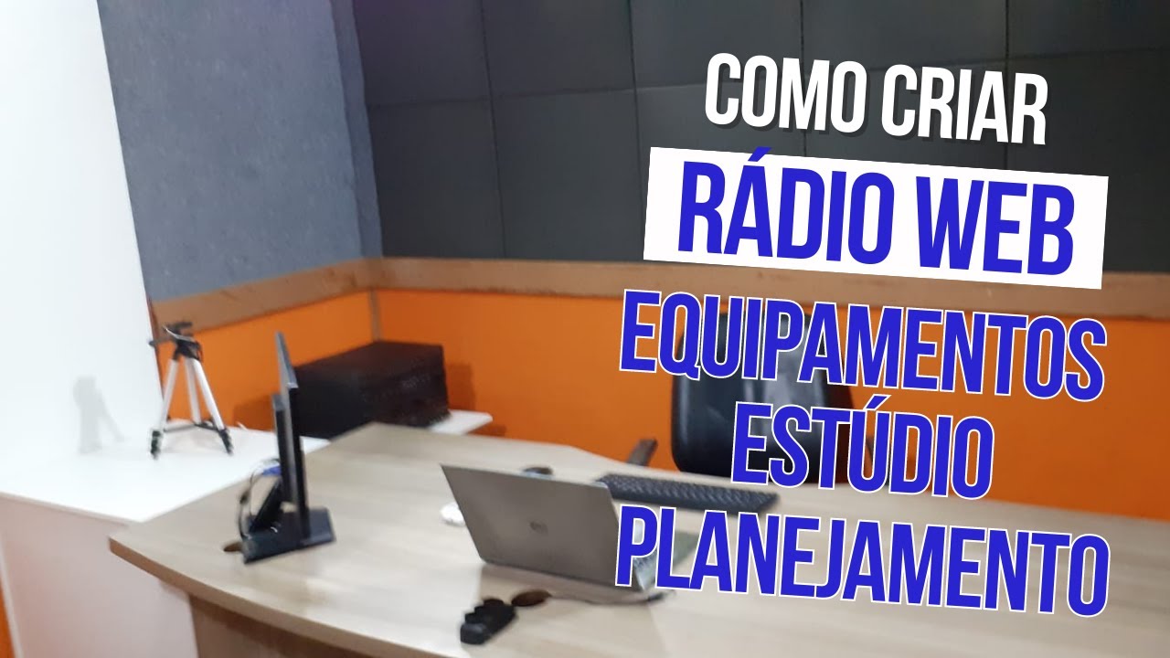 Como Criar Rádio Web: Equipamentos, Estúdio e Planejamento. - YouTube
