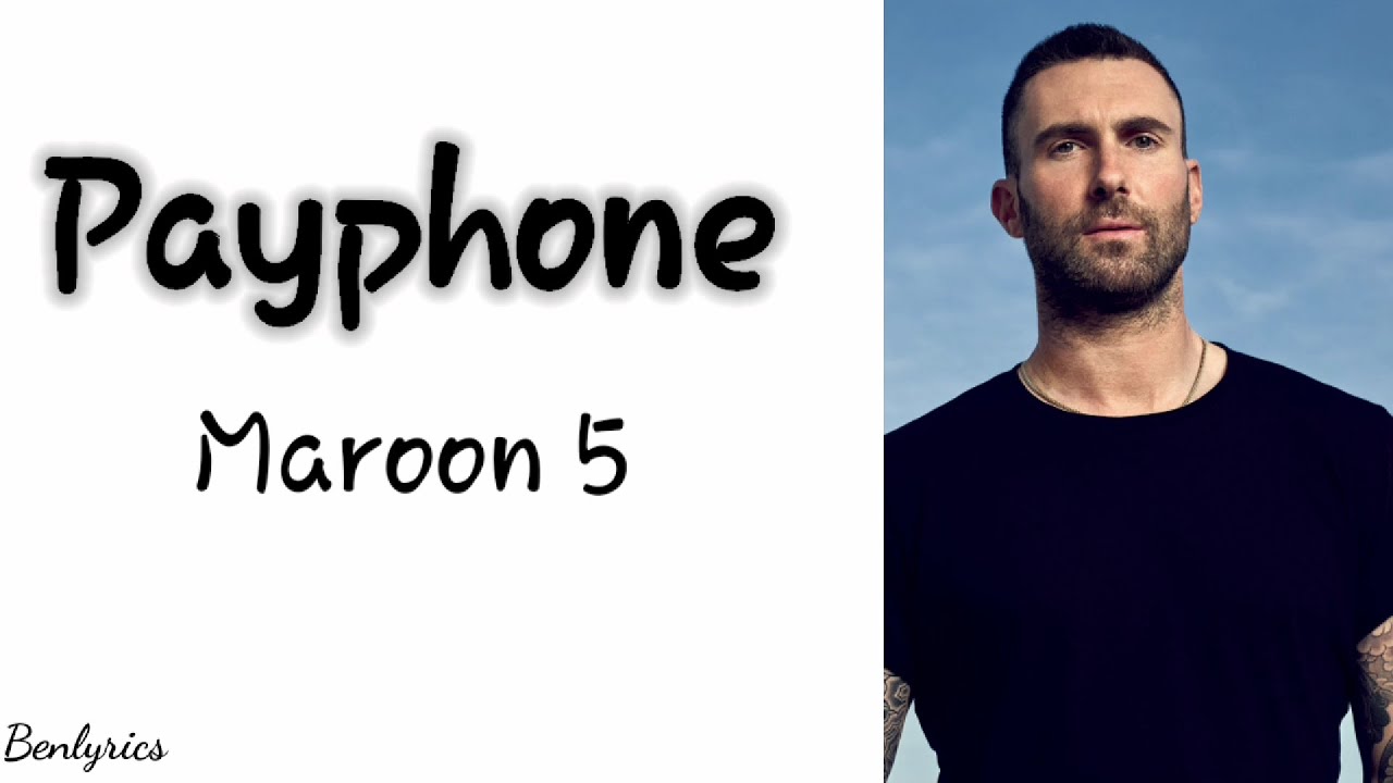 Payphone - Maroon 5 (lyrics) | Benlyrics - YouTube