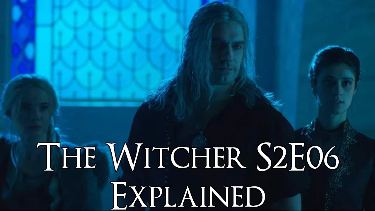 The Witcher S2E06 Explained (The Witcher Season 2 Episode 6 Dear Friend ...