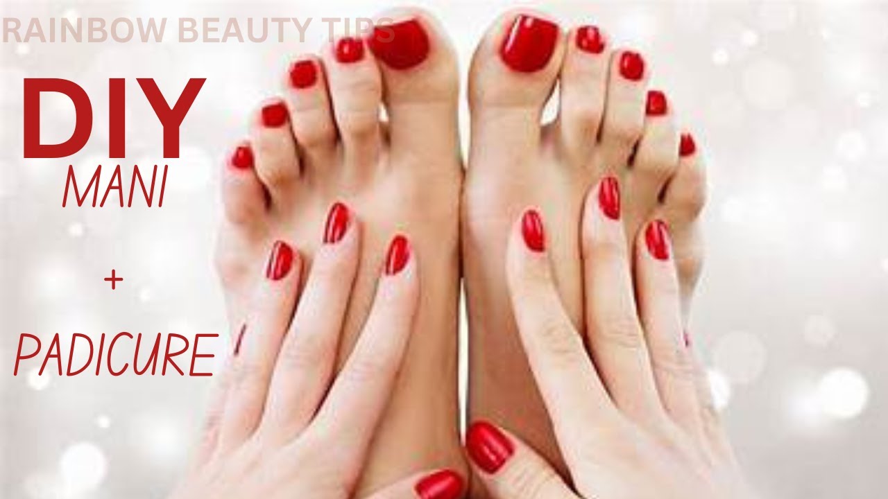 DIY MANICURE AND PADICURE - YouTube