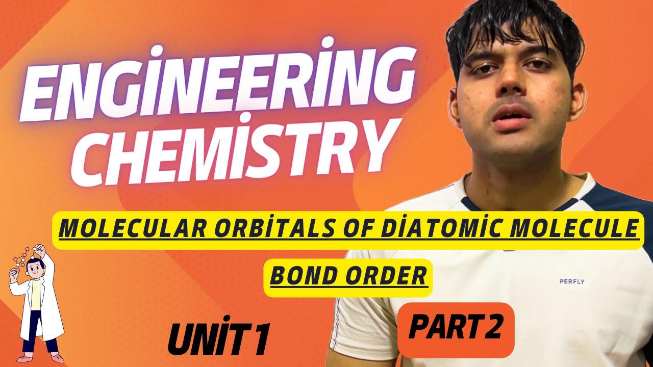 Molecular Orbital Of Diatomic Molecule | Bond Order | Engineering Chemistry | B.Tech 1st ...