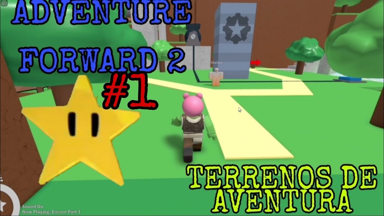 Adventure forward 2 #1: Terrenos de aventura! - YouTube