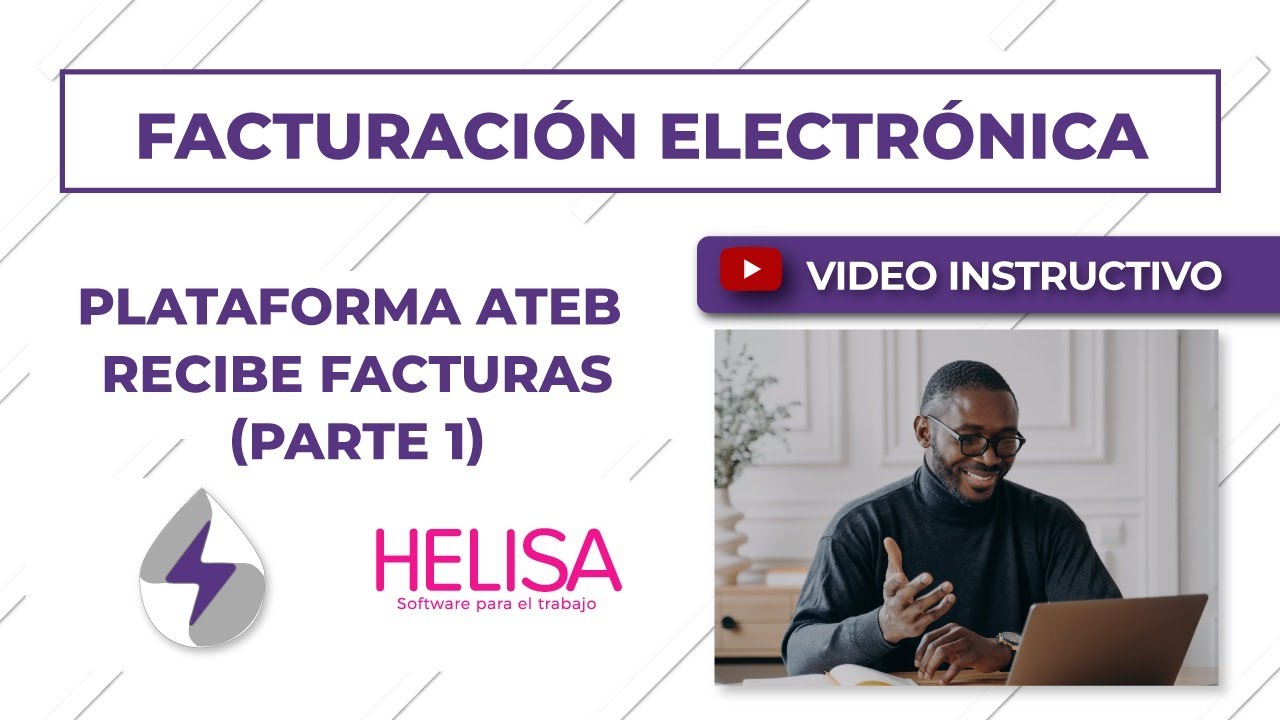 Facturación Electrónica: Plataforma ATEB Recibe Facturas - YouTube