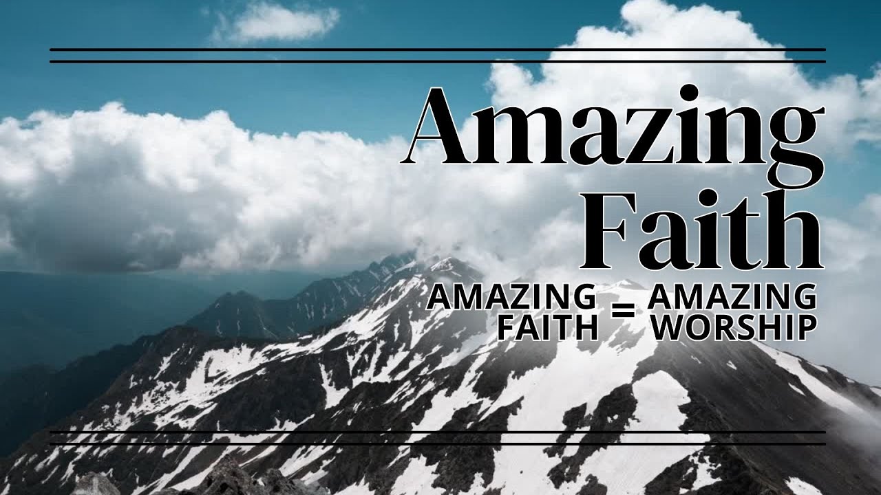 Amazing Faith: Amazing Worship - September 22, 2024 - YouTube