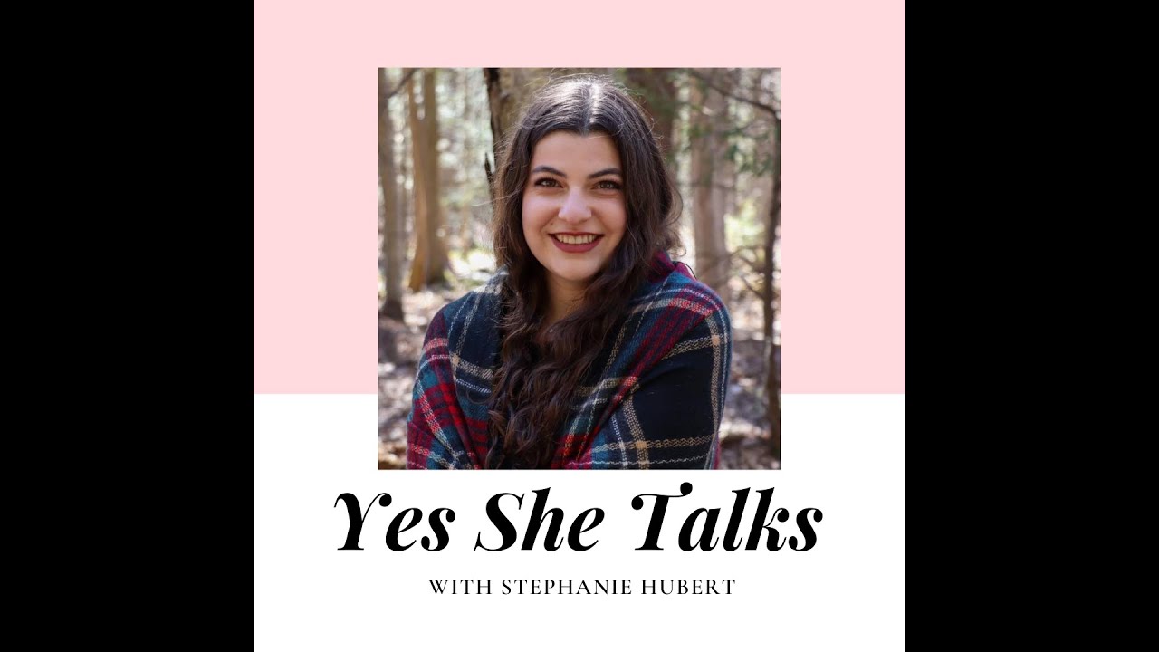 S1 E1- Yes She Talks with Stephanie Hubert - YouTube