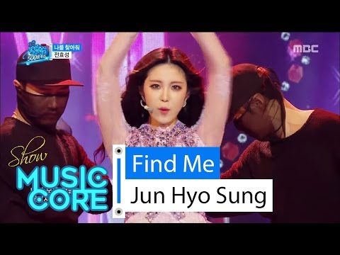 [HOT] Jun Hyo Seong - Find Me, 전효성 - 나를 찾아줘 Show Music core 20160416