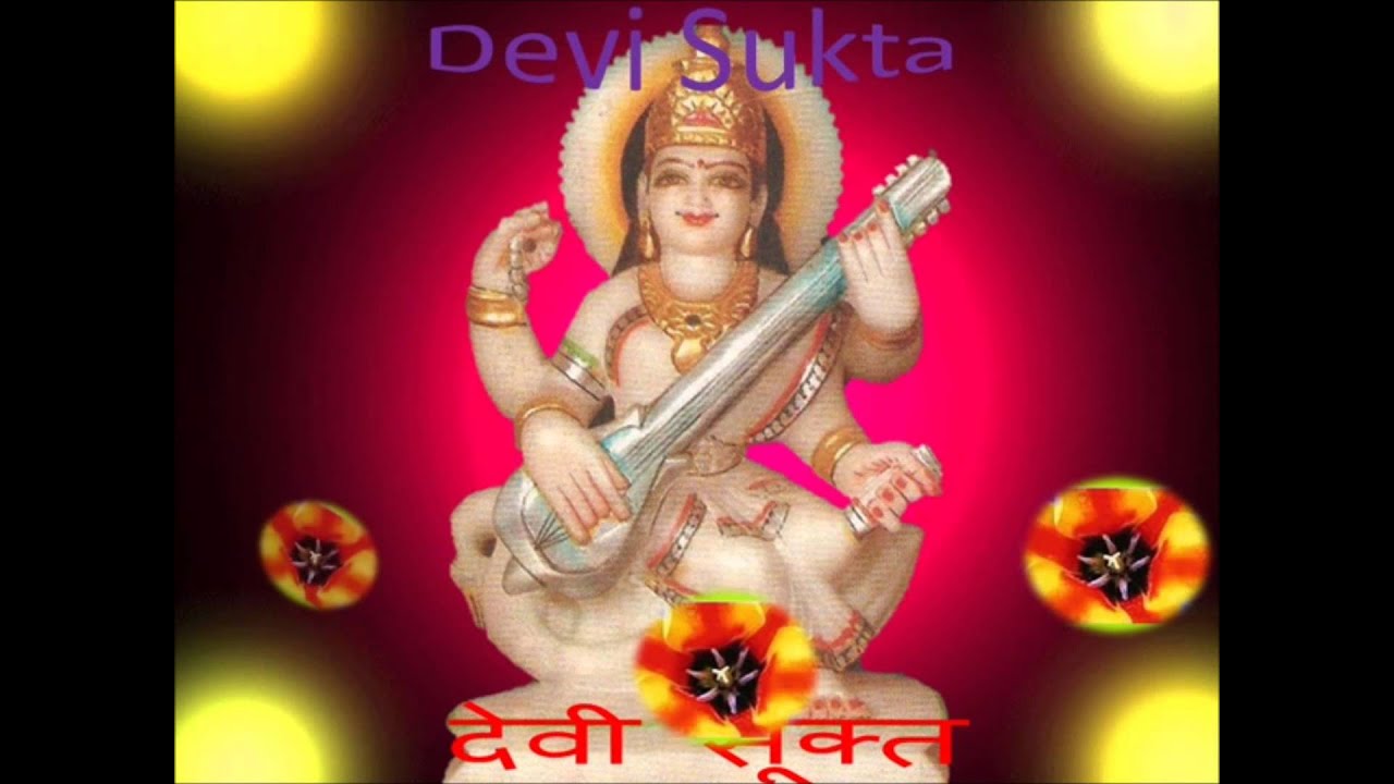 Devi Sukta - YouTube