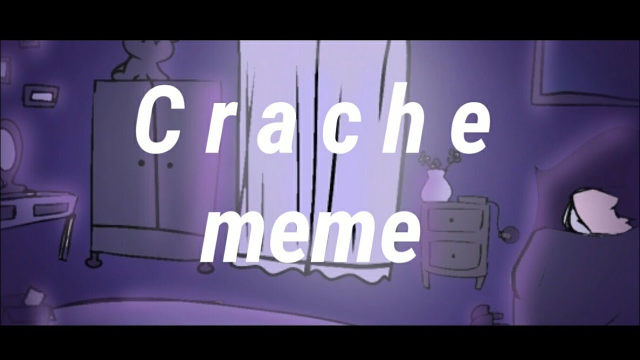 Crache {meme} - YouTube