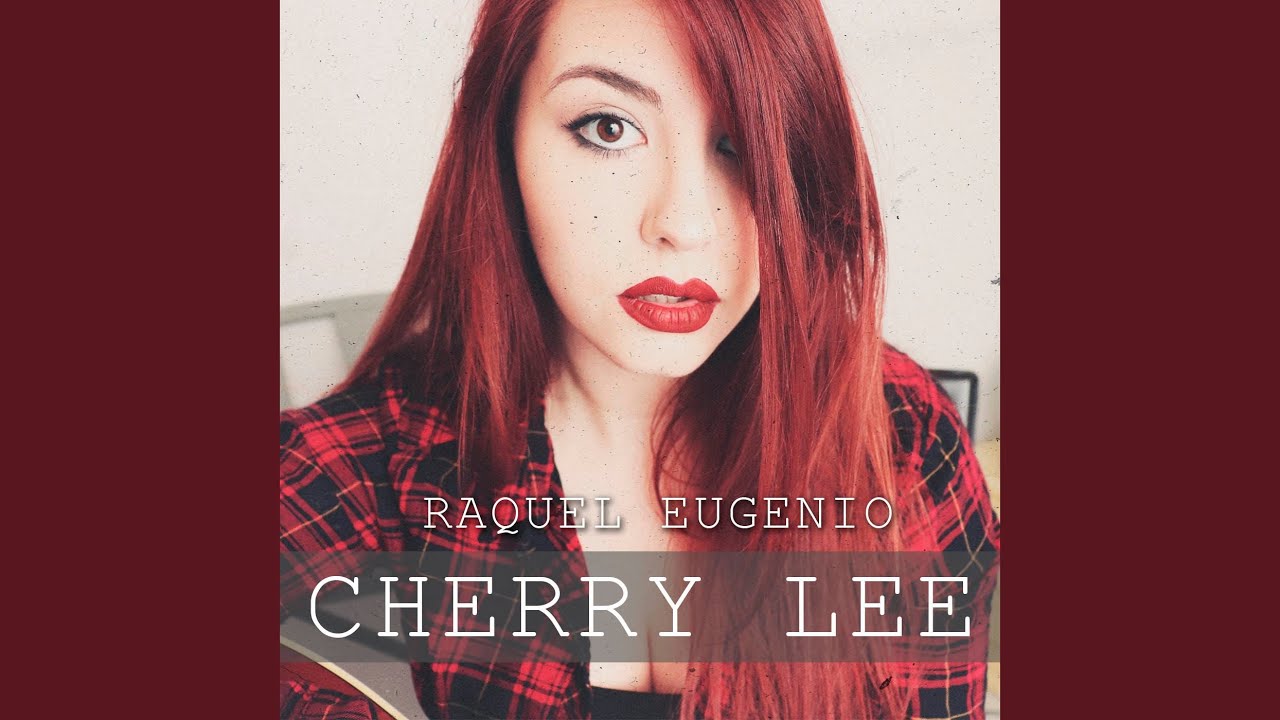 Cherry Lee - YouTube