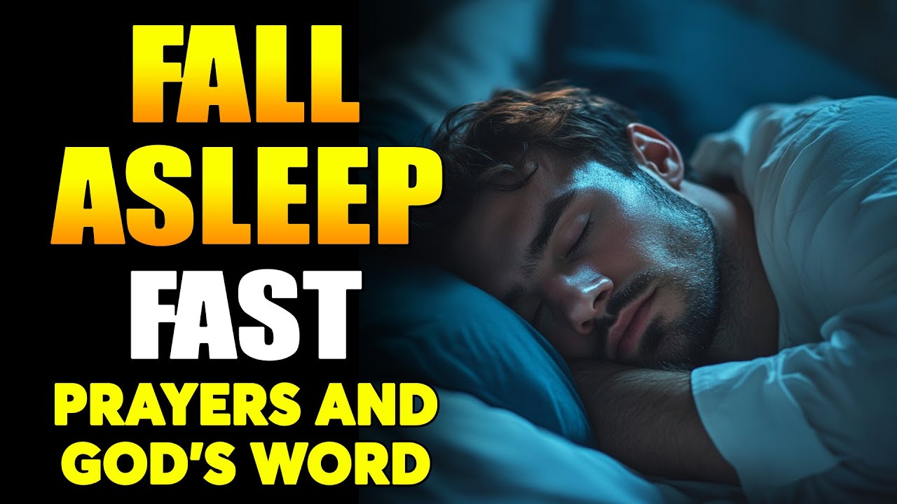 Fall Asleep With Blessed Prayers and God's Word | Bible Sleep Talk Down ...