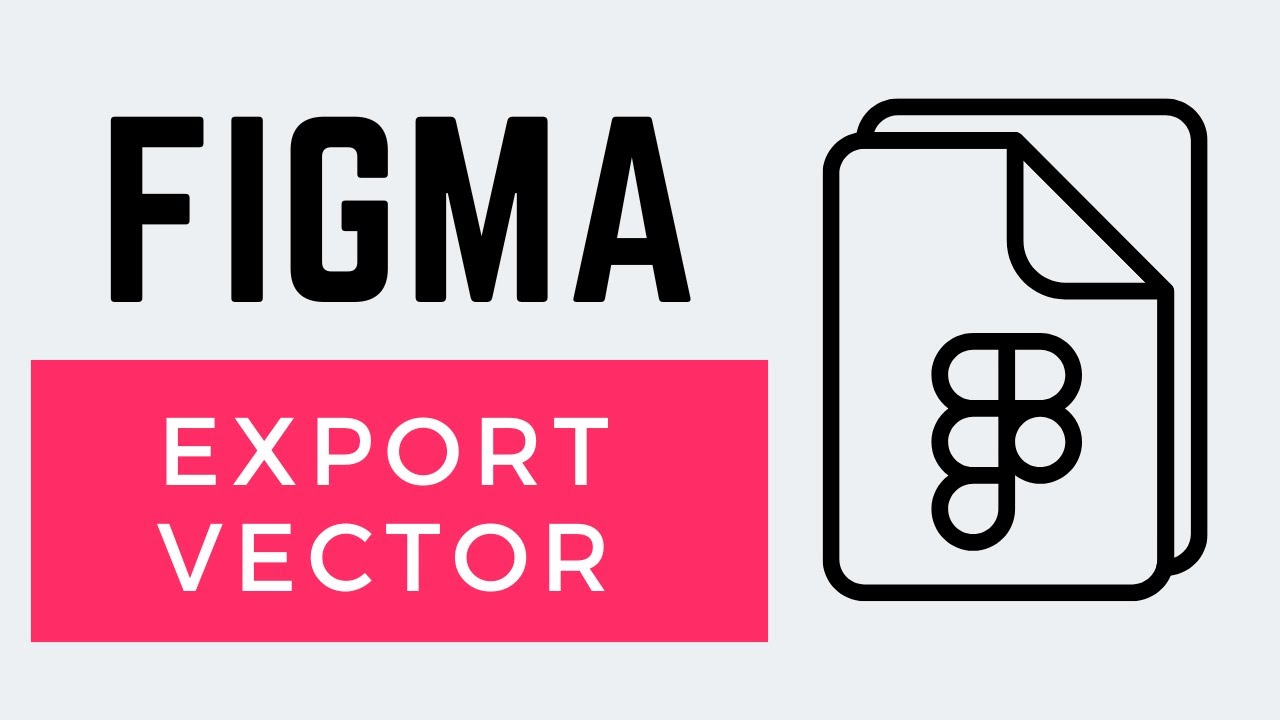 How to Export Vector in Figma (Easy) - YouTube
