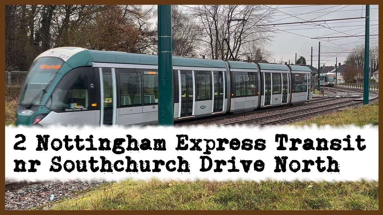 2 Nottingham Express Transit trams pass near Southchurch Drive North 09 ...
