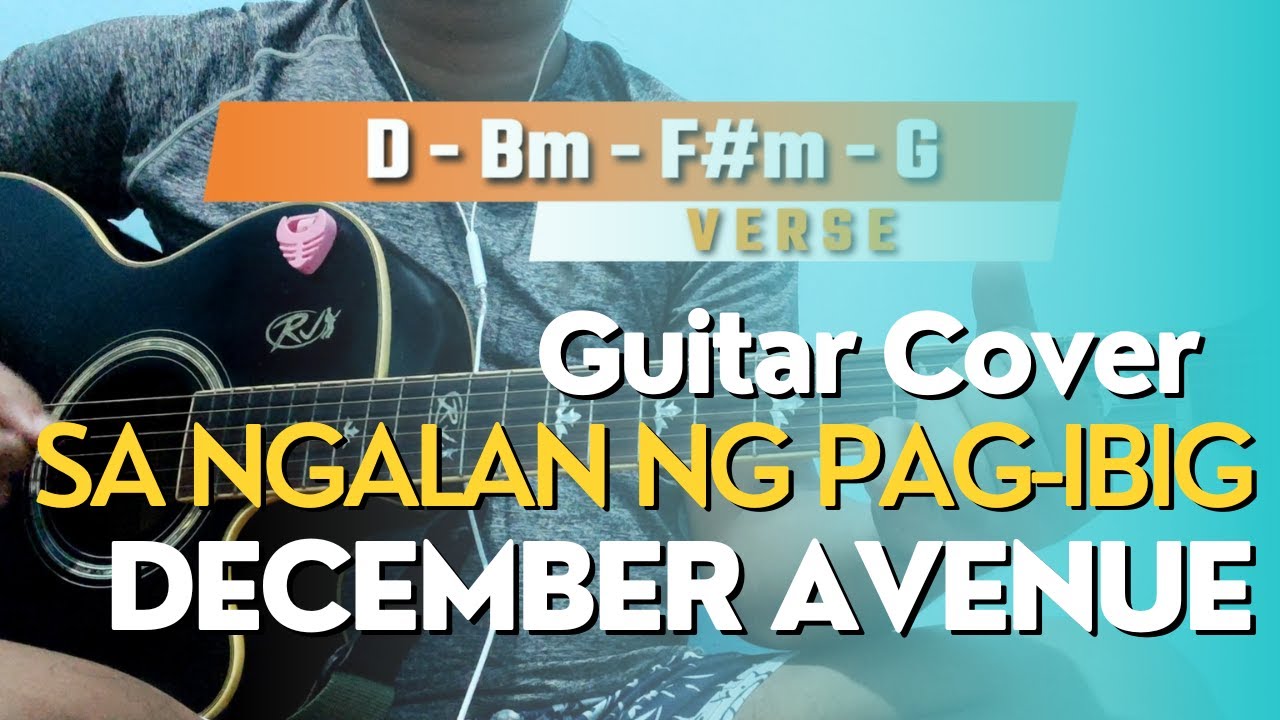 December Avenue - Sa Ngalan Ng Pag-ibig (Agsunta Cover) Guitar Cover ...