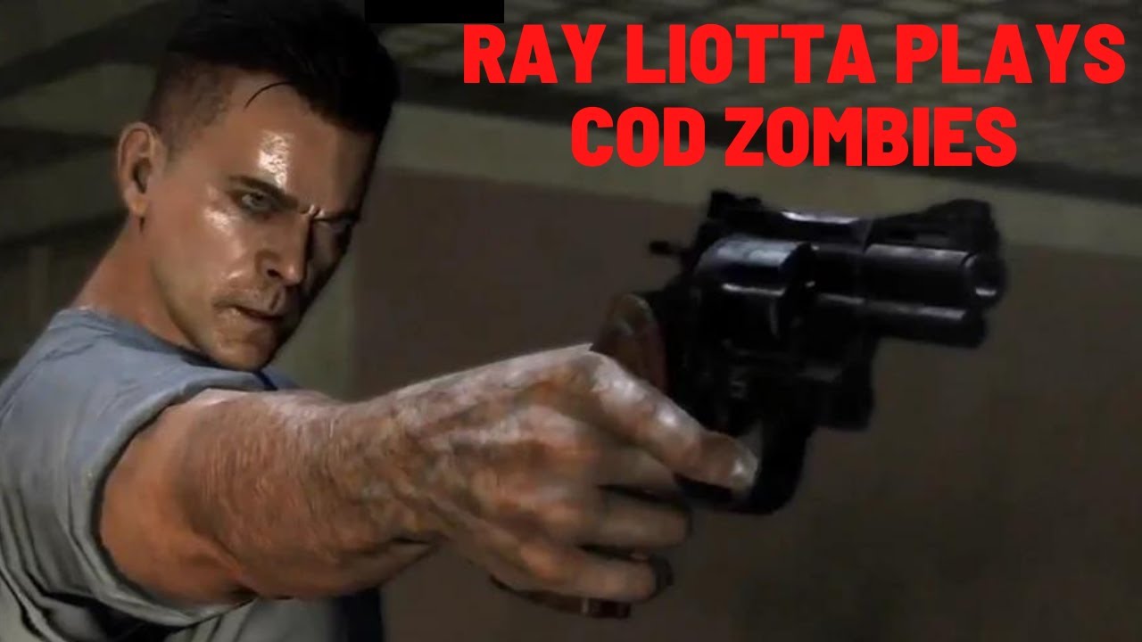 Ray Liotta Plays #COD Zombies RIP brother - YouTube
