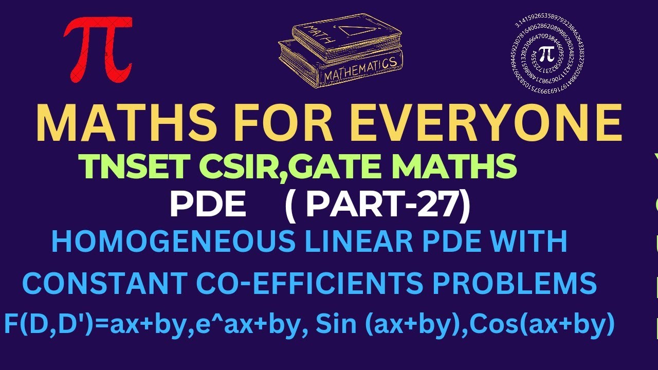 CSIR MATHS/KSET TS&AP KERALA SET MATHS/HOMOGENEOUS PDE WITH CONSTANT ...