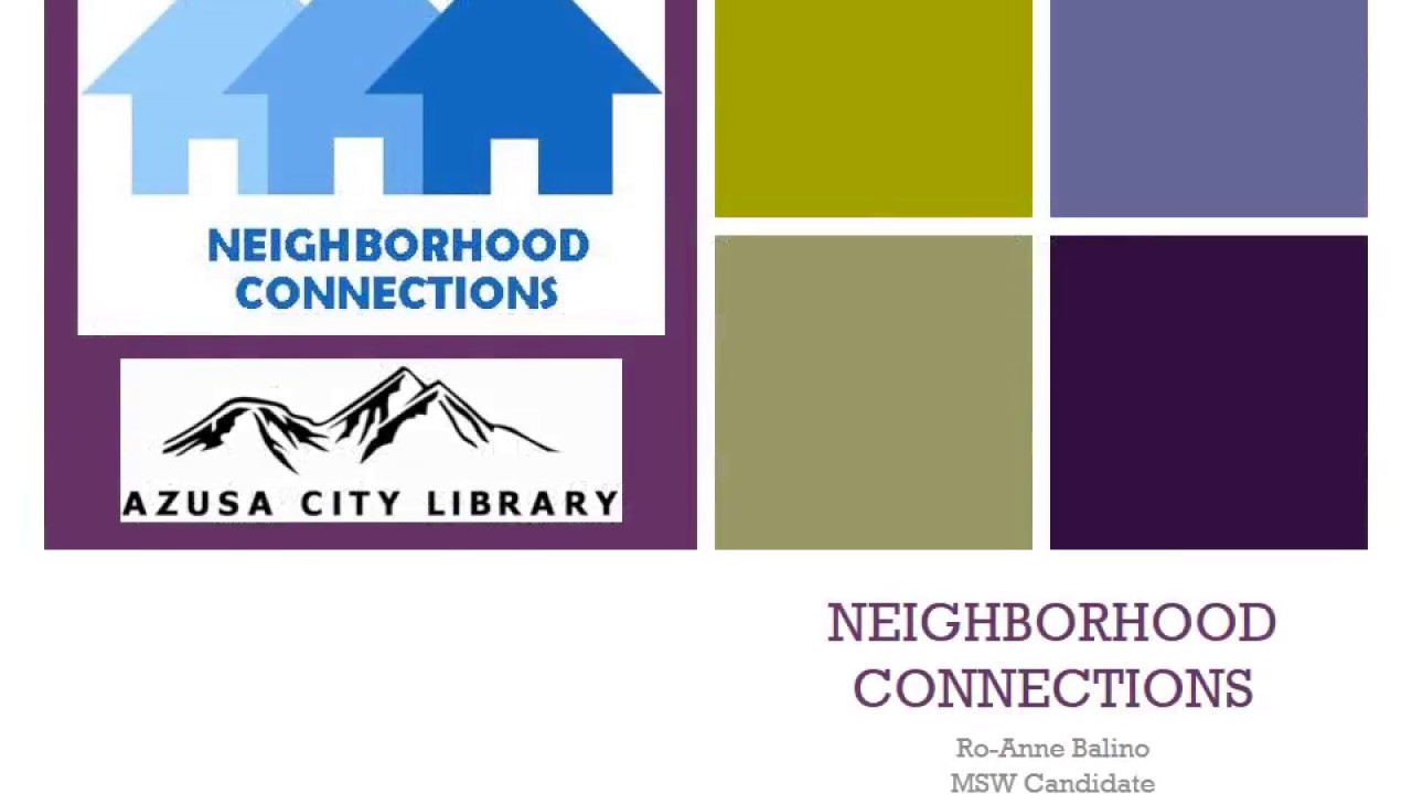 Neighborhood Connections Presentation - YouTube