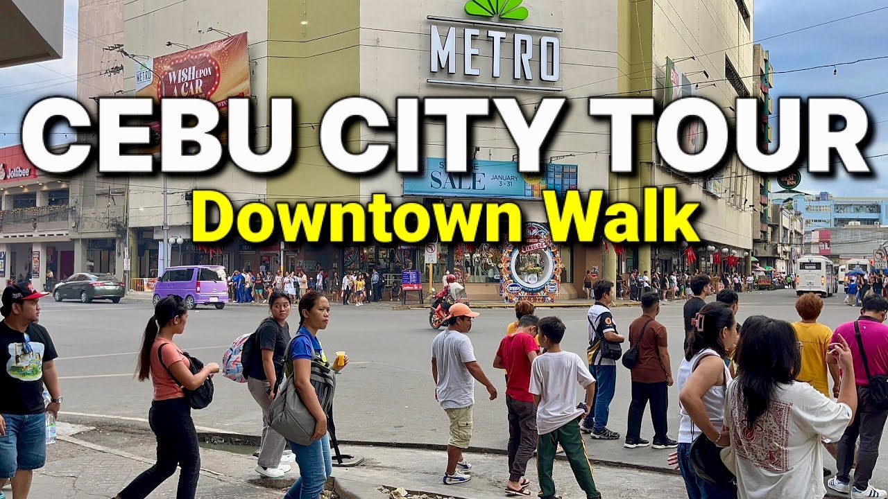 CEBU CITY WALKING TOUR 2025 | Cebu, Philippines - YouTube