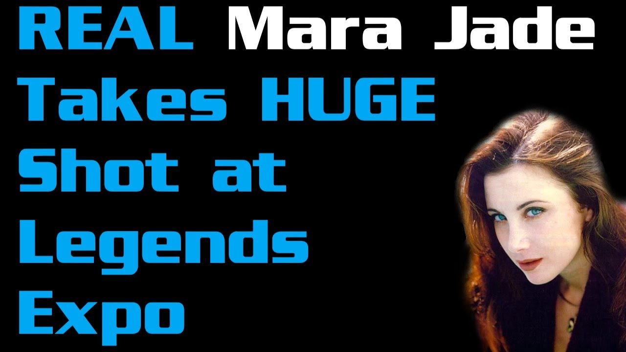 Real Mara Jade Takes HUGE Shot at Woke Legends Expo - YouTube
