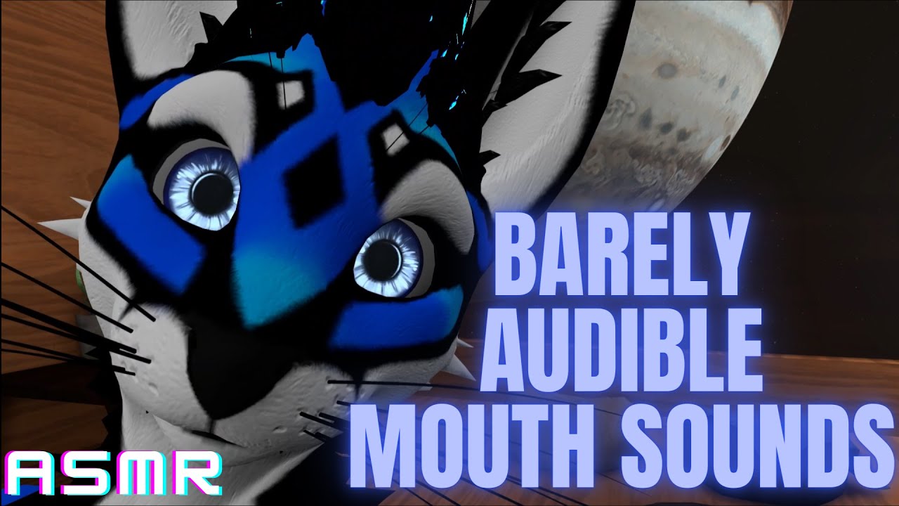 (Furry ASMR) Barely Audible Mouth Sounds💙 - YouTube