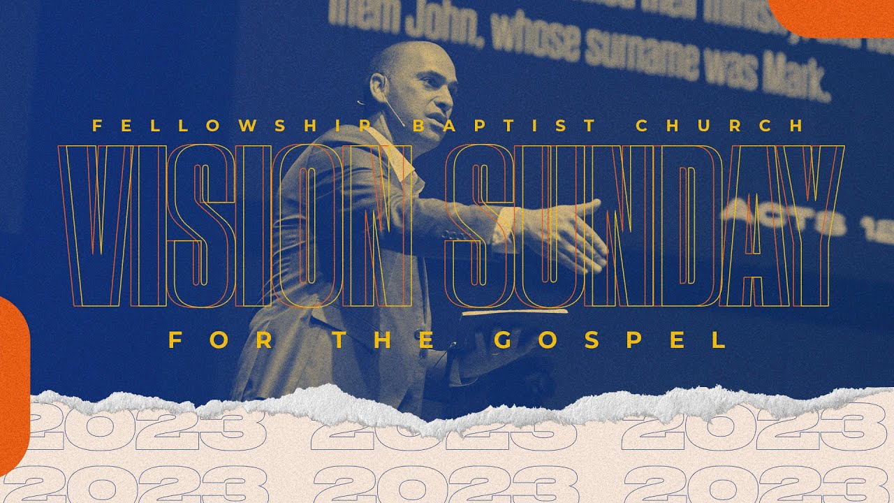 for the Gospel: VISION SUNDAY (Full Service) - YouTube