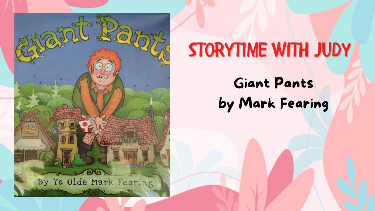 READ ALOUD Children's Book - Giant Pants - YouTube