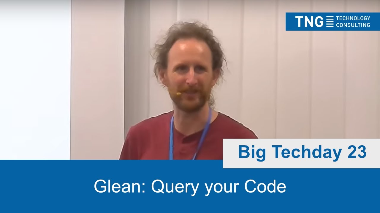 Big Techday 23: Glean: Query your Code [EN] - Simon Marlow, Meta Research - YouTube