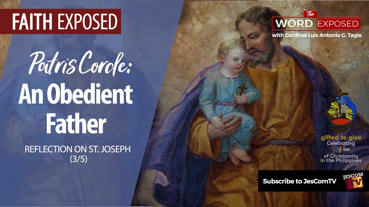 PATRIS CORDE: A Tender and Loving Father, A Reflection on St Joseph (3/ ...