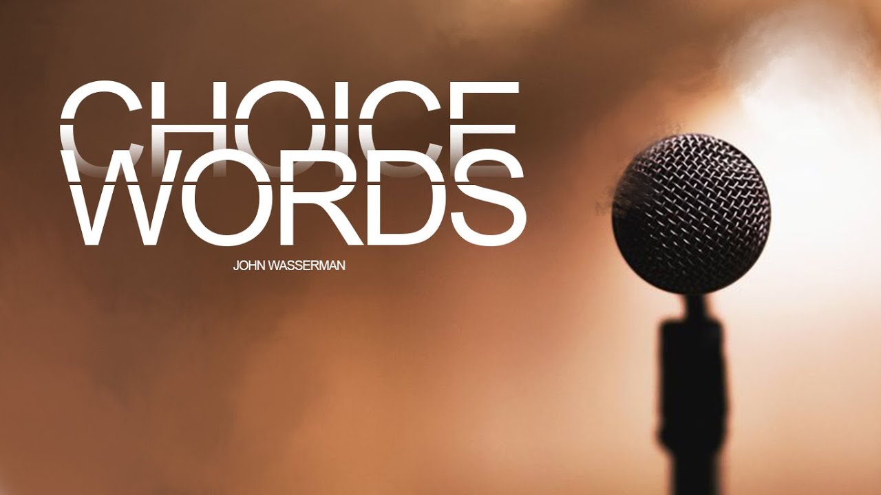 Choice Words - YouTube