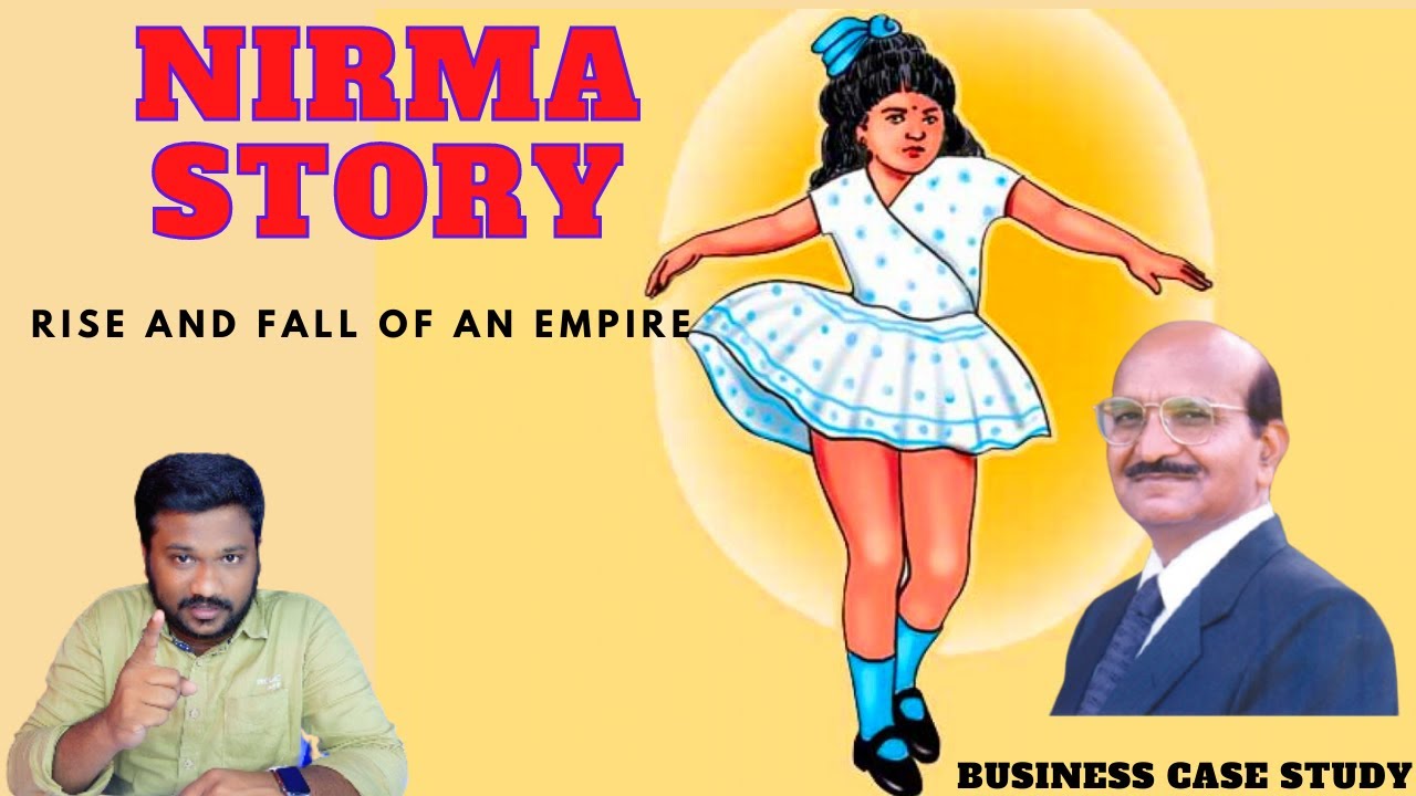 NIRMA STORY😎 || RISE AND FALL OF AN EMPIRE || ATF || BUSINESS CASE ...