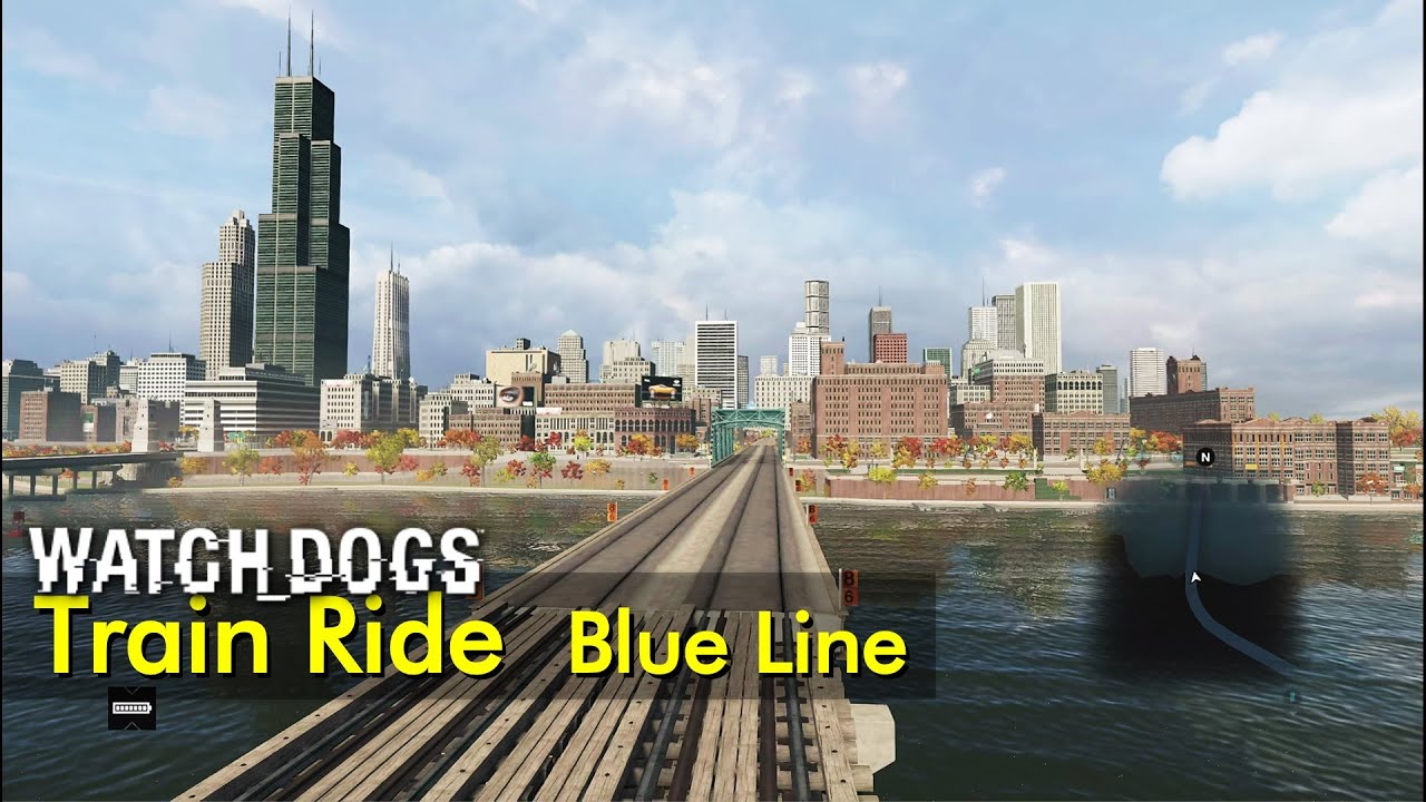 Train Ride - Blue Line (first person) #1 | Watch Dogs - YouTube