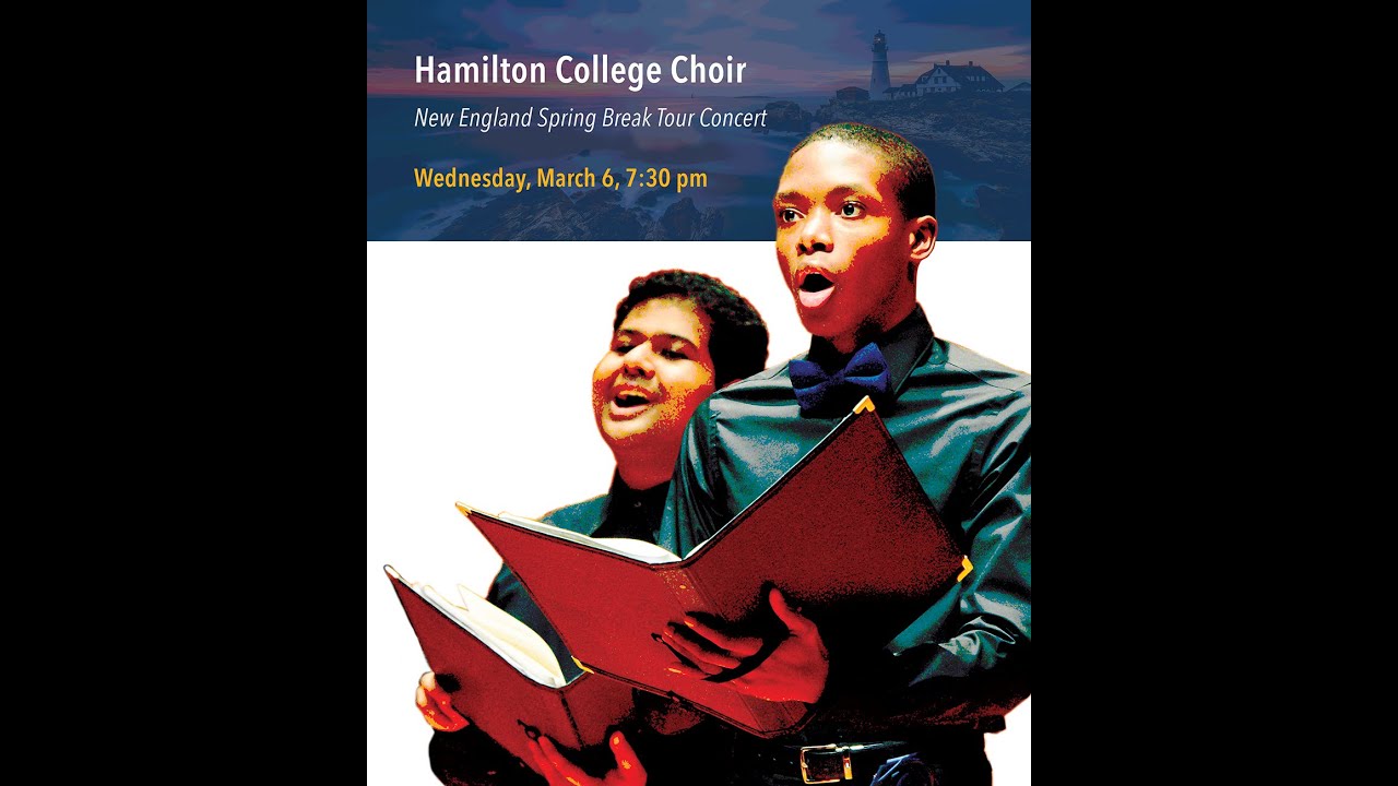 Hamilton College Choir Spring Break Tour Concert - YouTube