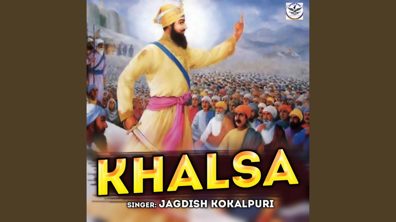 Khalsa - YouTube
