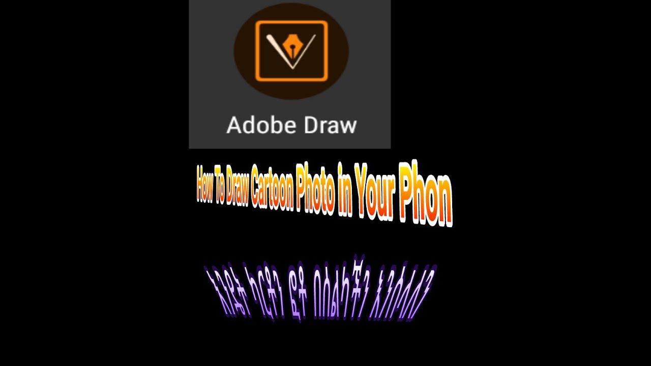 Adobe_Draw cartoon yourself on your android mobile - YouTube