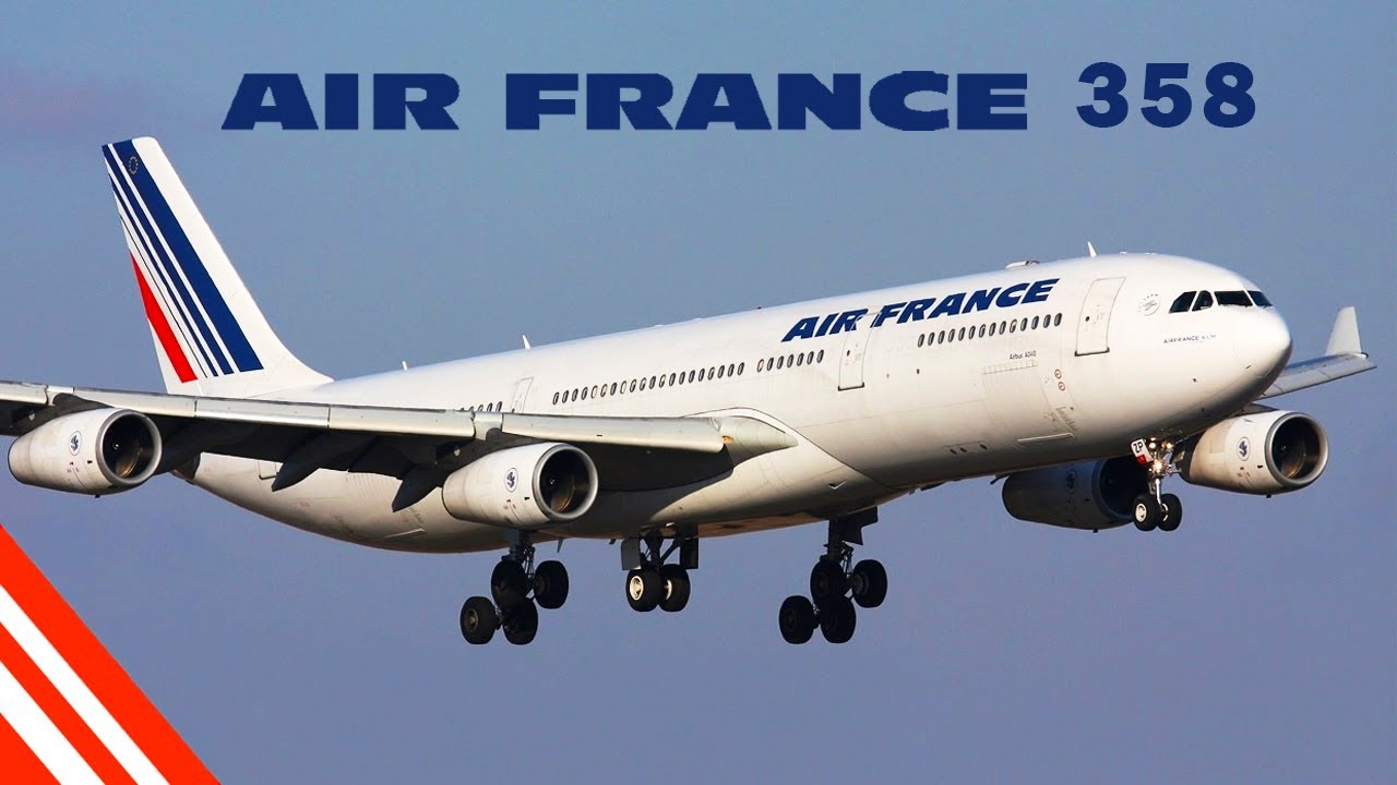 Hechos| Vuelo 358 de Air France - YouTube