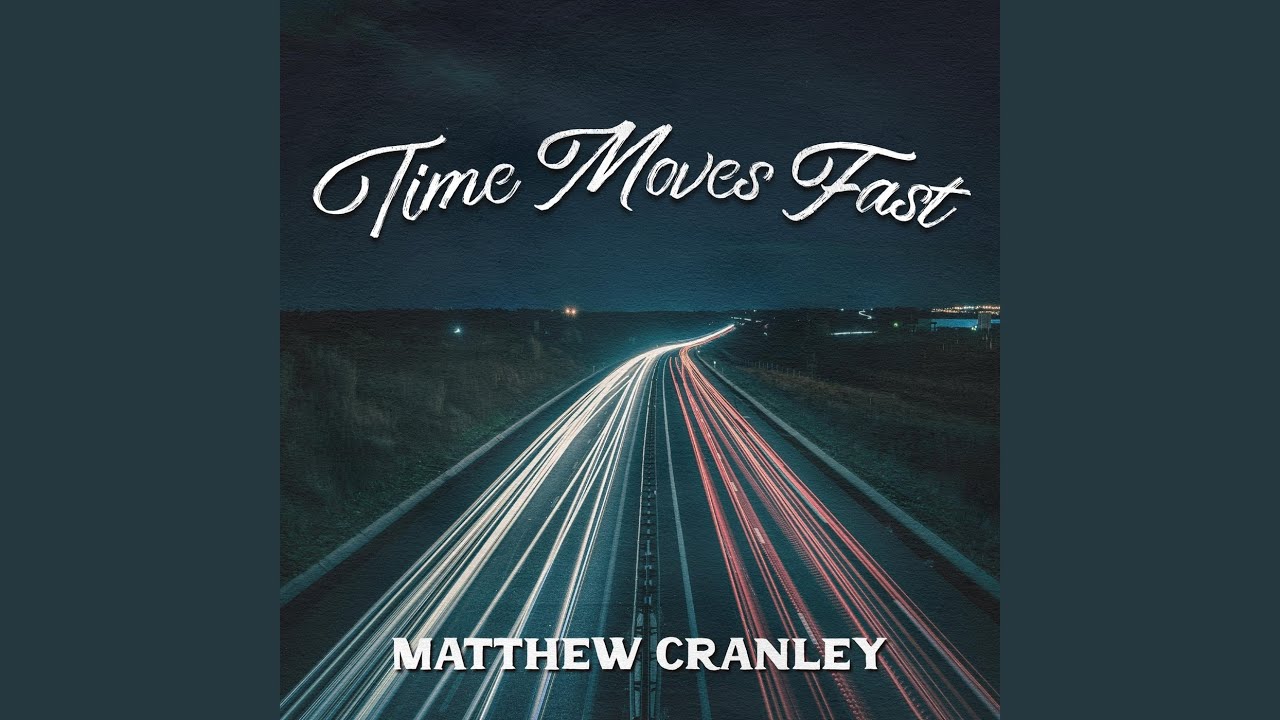 Time Moves Fast - YouTube