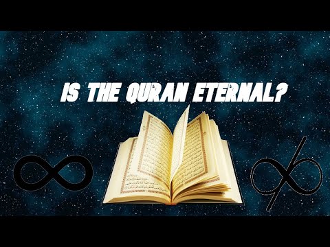 Is The Quran Eternal? - YouTube
