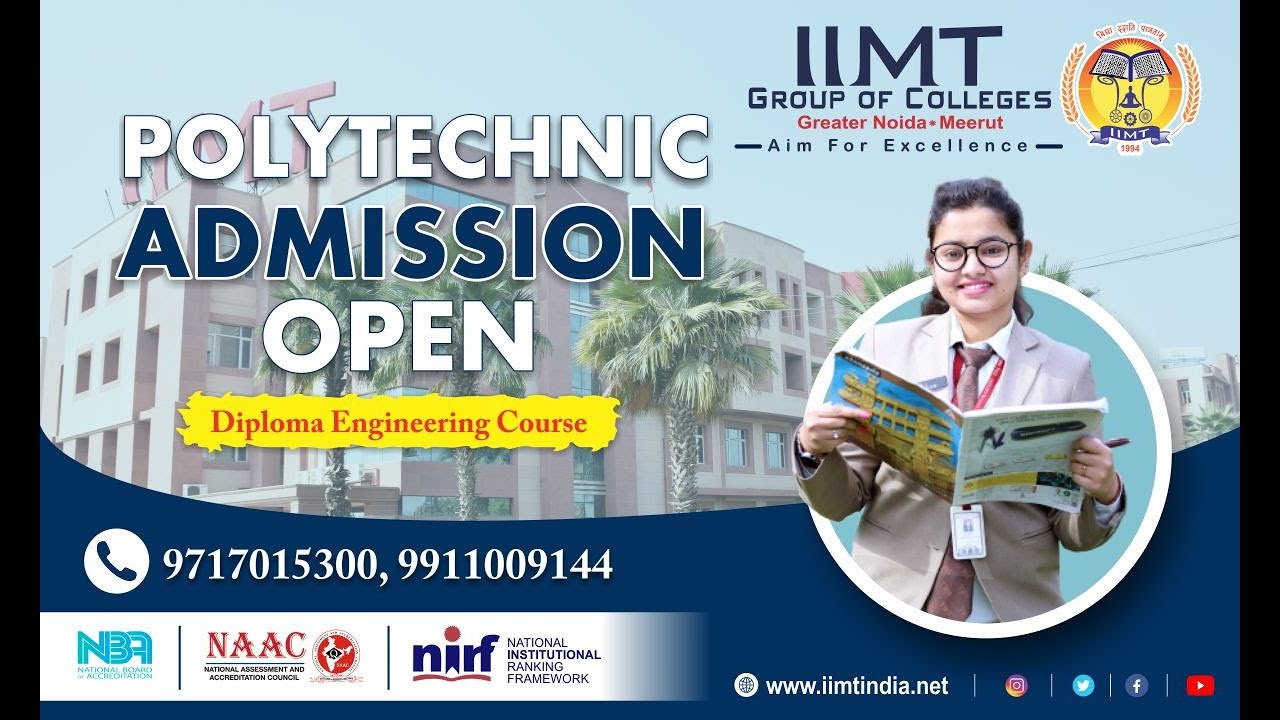 Polytechnic Admissions Open 2021-22 | Diploma Engineering Course | IIMT ...