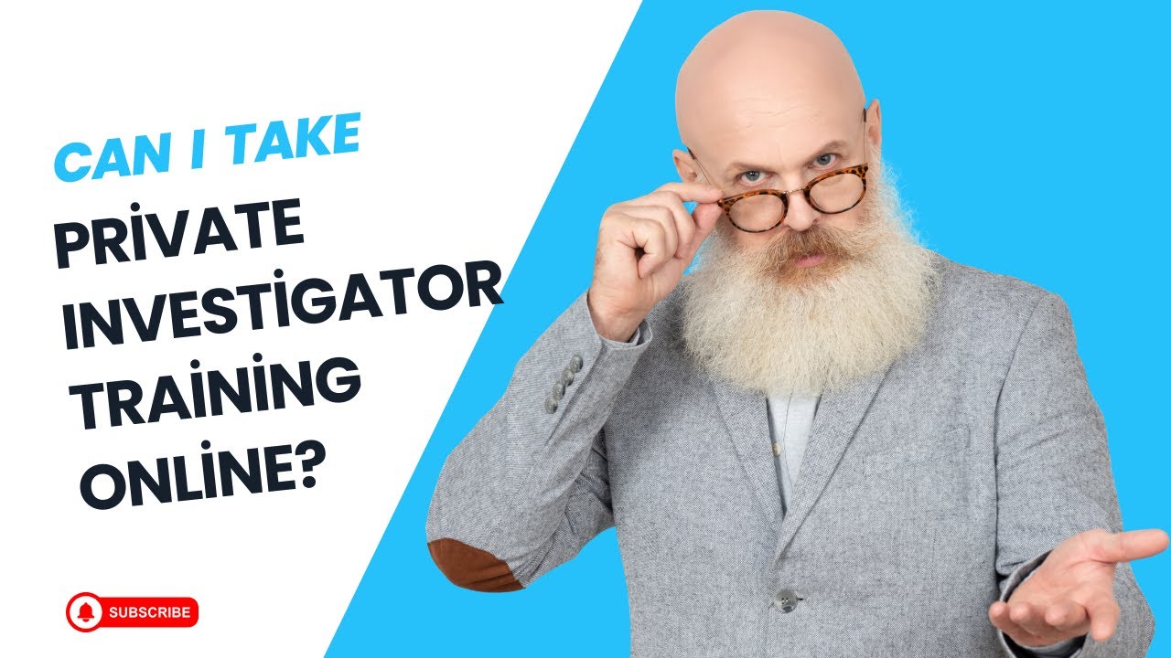 Can I take Private Investigator Training Online? - YouTube
