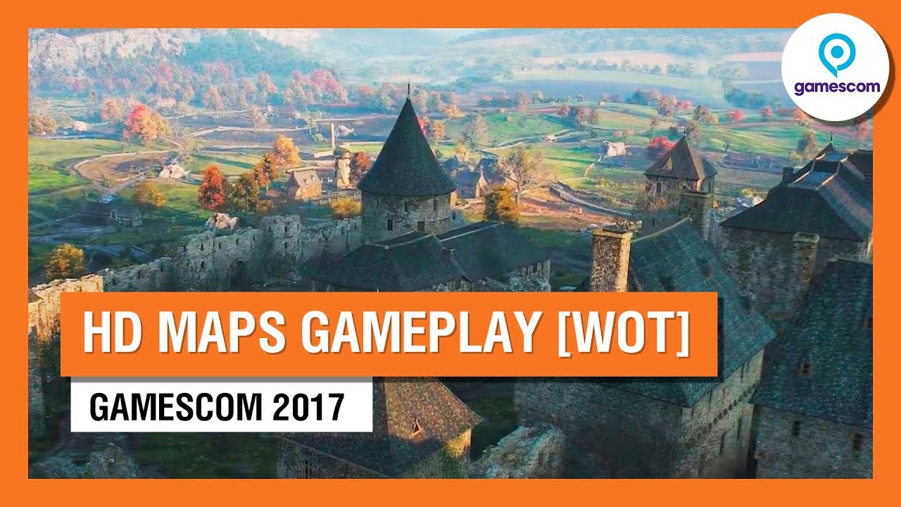 HD Maps Gameplay WOT - GamesCom 2017 | by QuickyBaby - YouTube