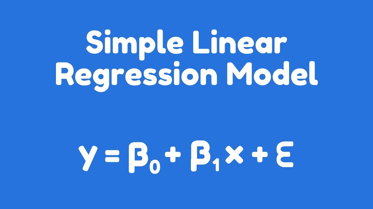 Simple Linear Regression Model YouTube Simple Linear Regression Model YouTube