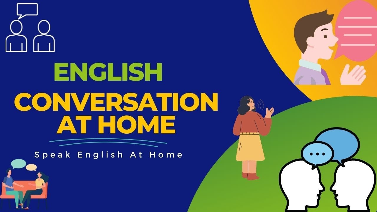 English Conversation at Home || How to Speak English at Home - YouTube