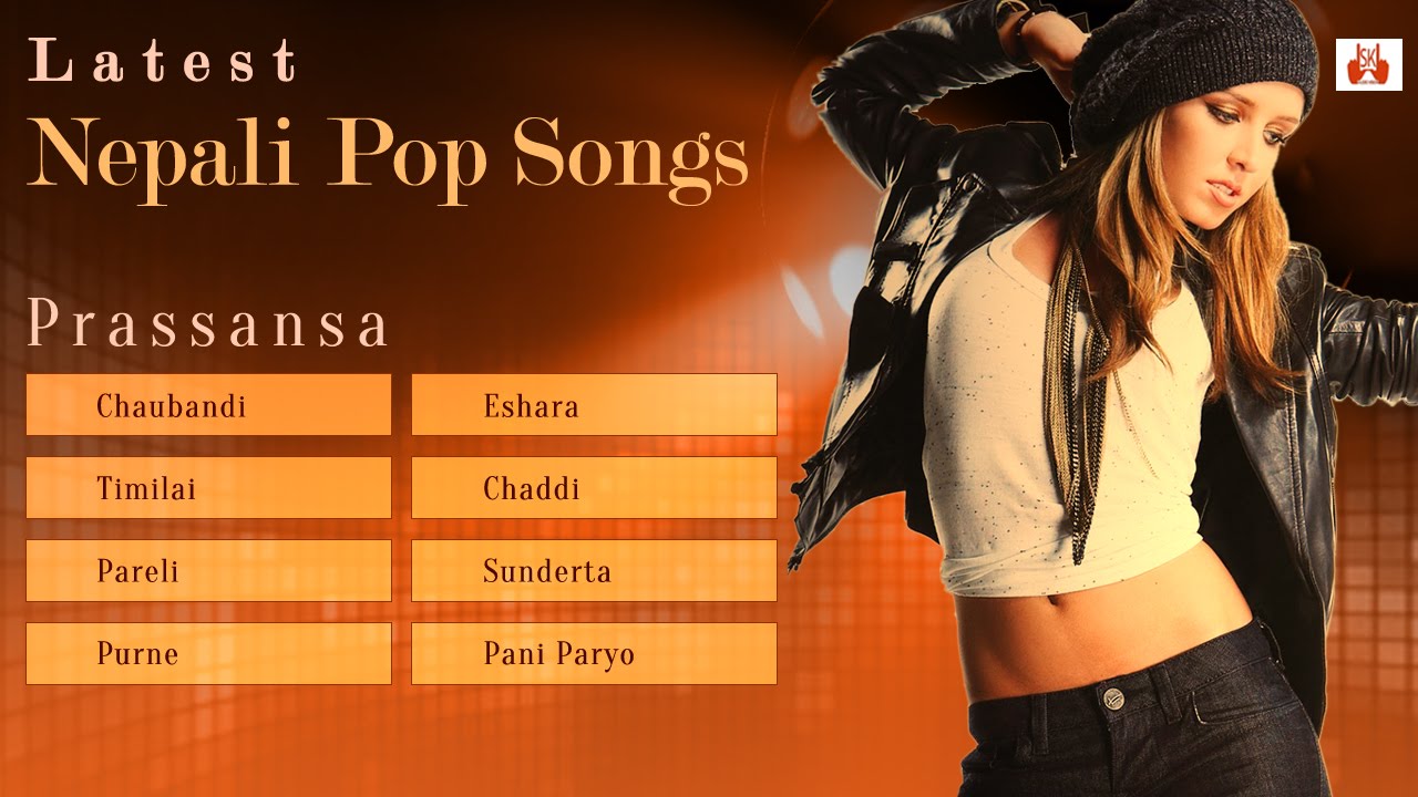 Evergreen Nepali Pop Songs | Prassansa | Latest Nepali Songs 2015 - YouTube