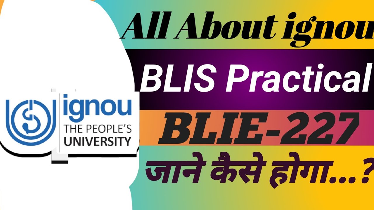 Ignou Blis Practical Blie-227 || इग्नू ब्लिस प्रैक्टिकल ब्लाई-227 || ignou blie 227 practical ...