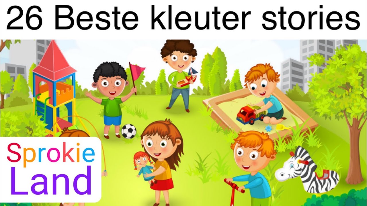 26 Beste kleuter stories |Afrikaanse luisterstories|sprokie verhale vir ...