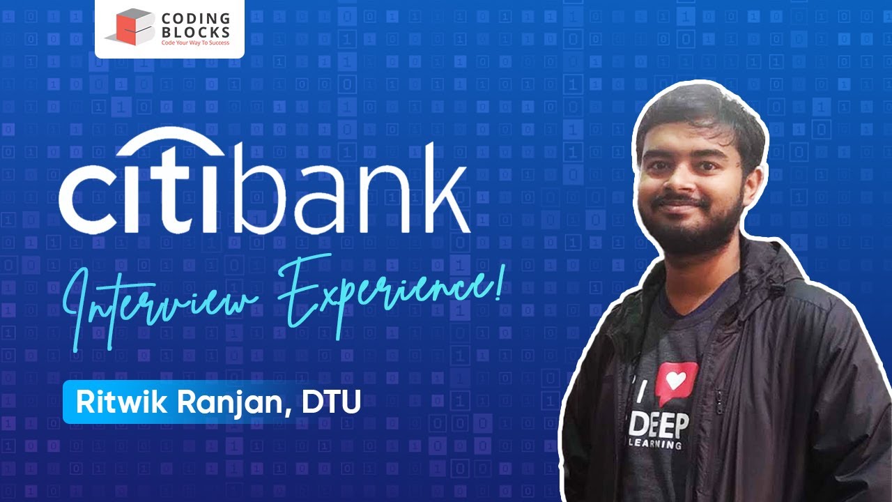 Citibank Interview Experience | How Ritwik Prepared and Cracked the ...