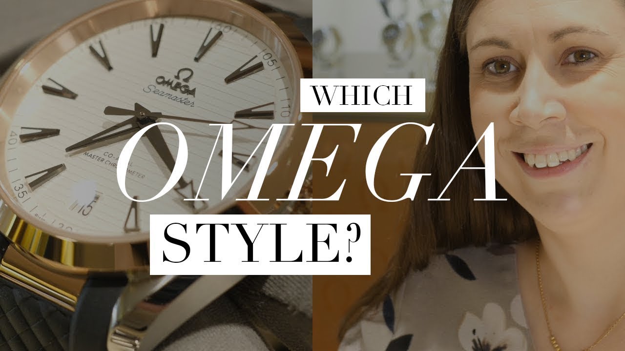 A quick look at Omega's Styles: Your Perfect Watch - YouTube