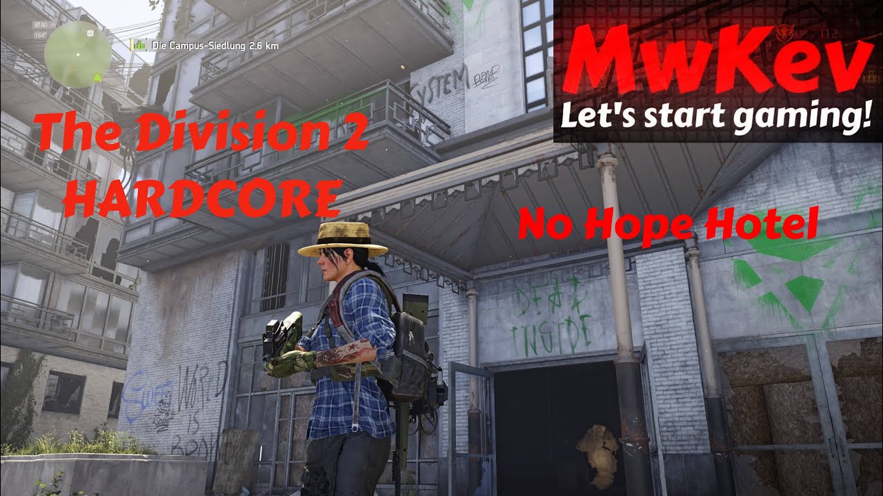 Tom Clancys The Division 2 Hardcore 10 No Hope Youtube 3493