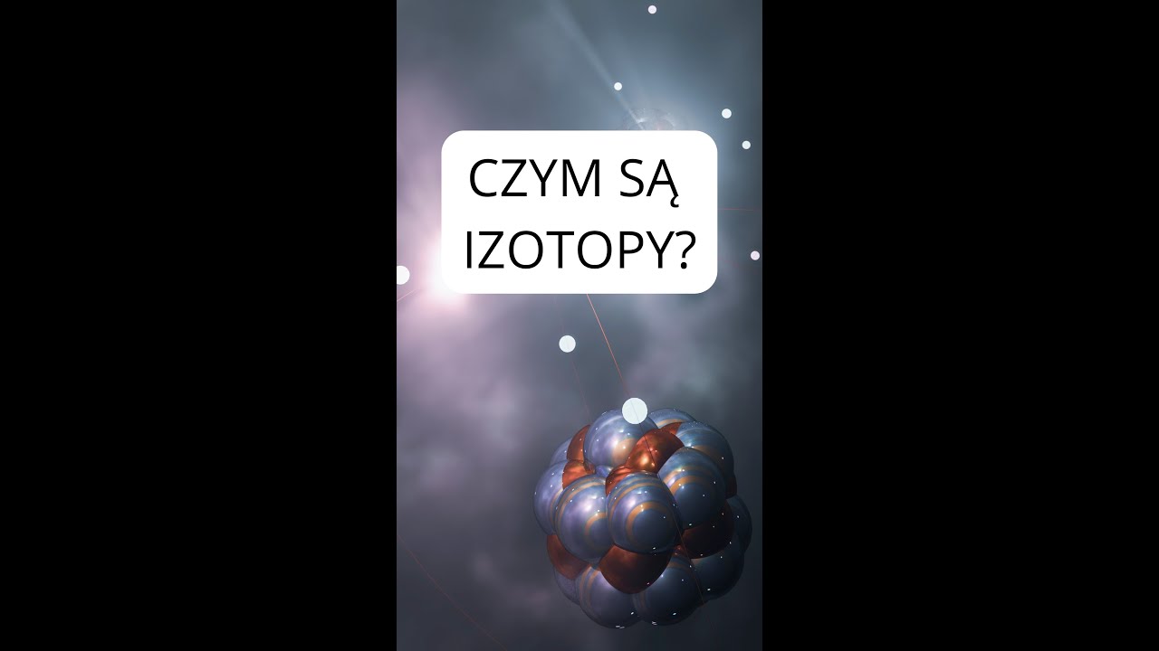 Czym są izotopy? - YouTube