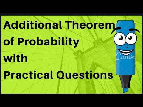 #4. Additional Theorem of Probability with Practical Questions - YouTube